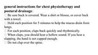 Chest physio & Postural drainage.pptx