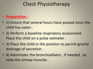 Chest Physiotherapy.. Dr.Padmesh | PPTX
