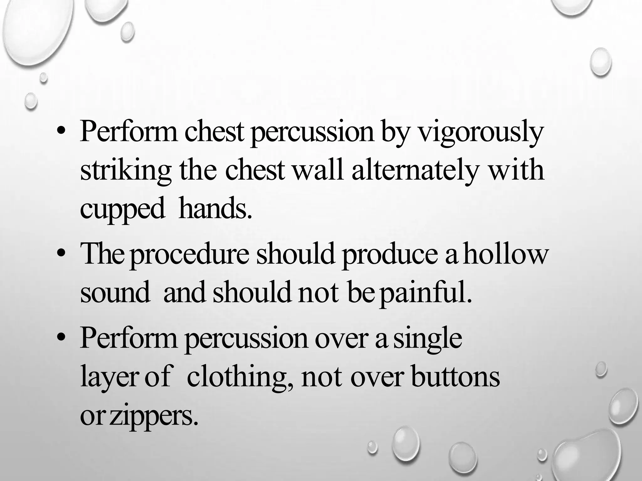 Chest physiotherapy | PPTX