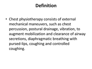 Chest physiotherapy, | PPT