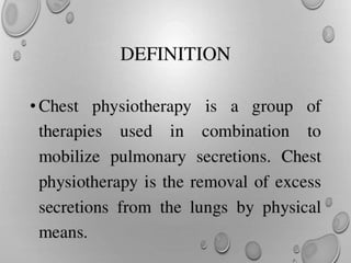 Chest Physiotherapy.pptx