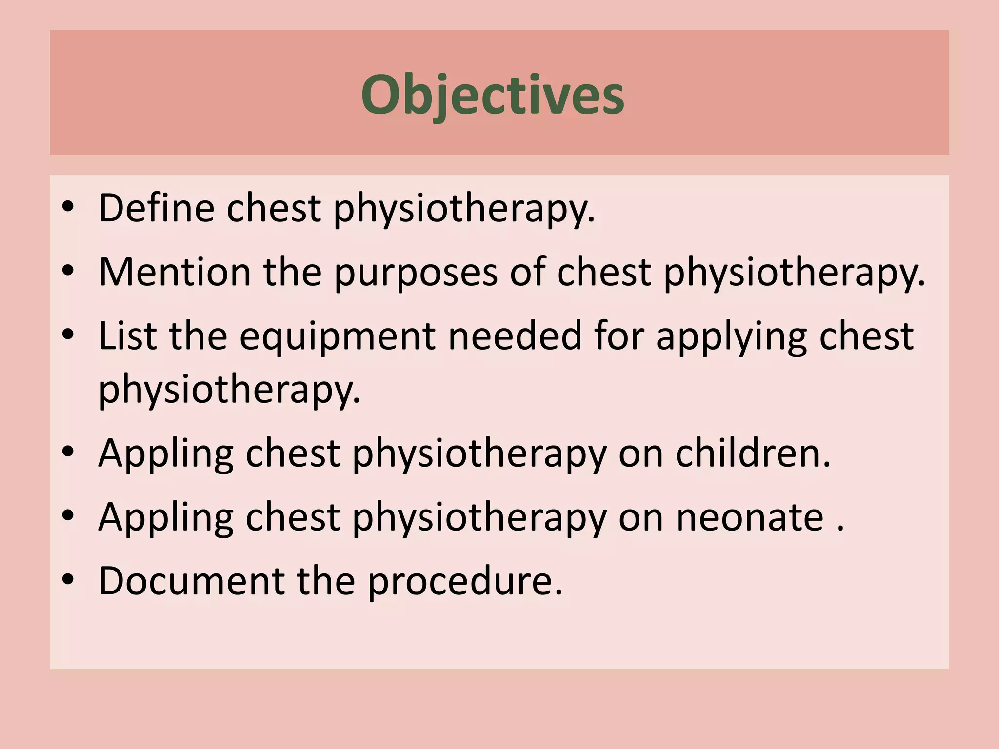 Chest Physiotherapy.ppt