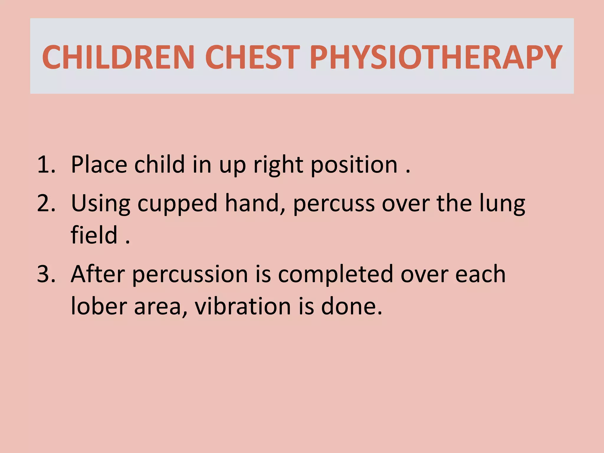 Chest Physiotherapy.ppt