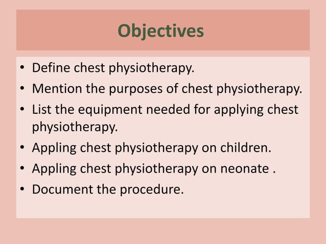 Chest Physiotherapy.ppt | Physical Therapy | Wellness