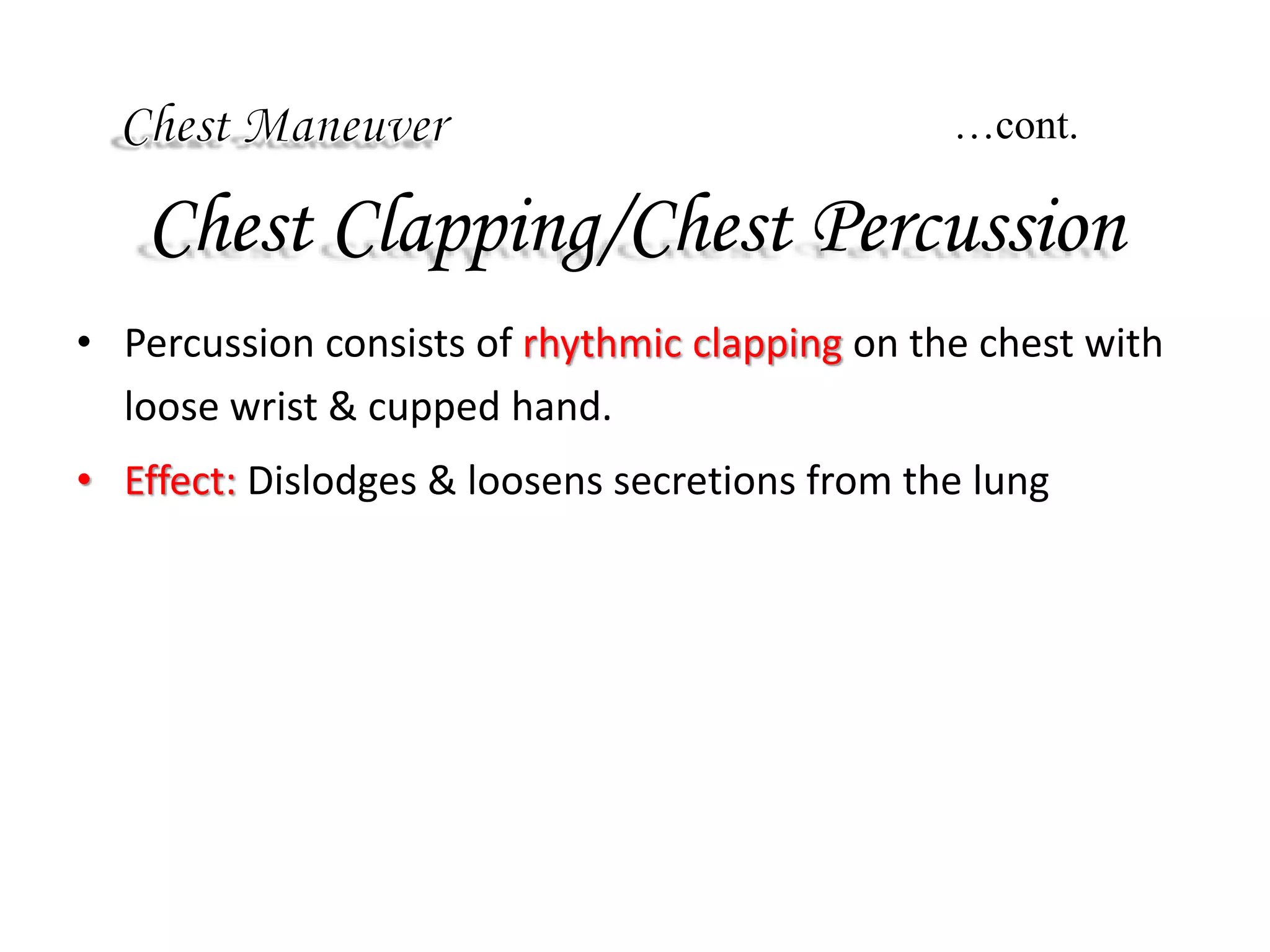 Chest physiotherapy in ICU | PPTX