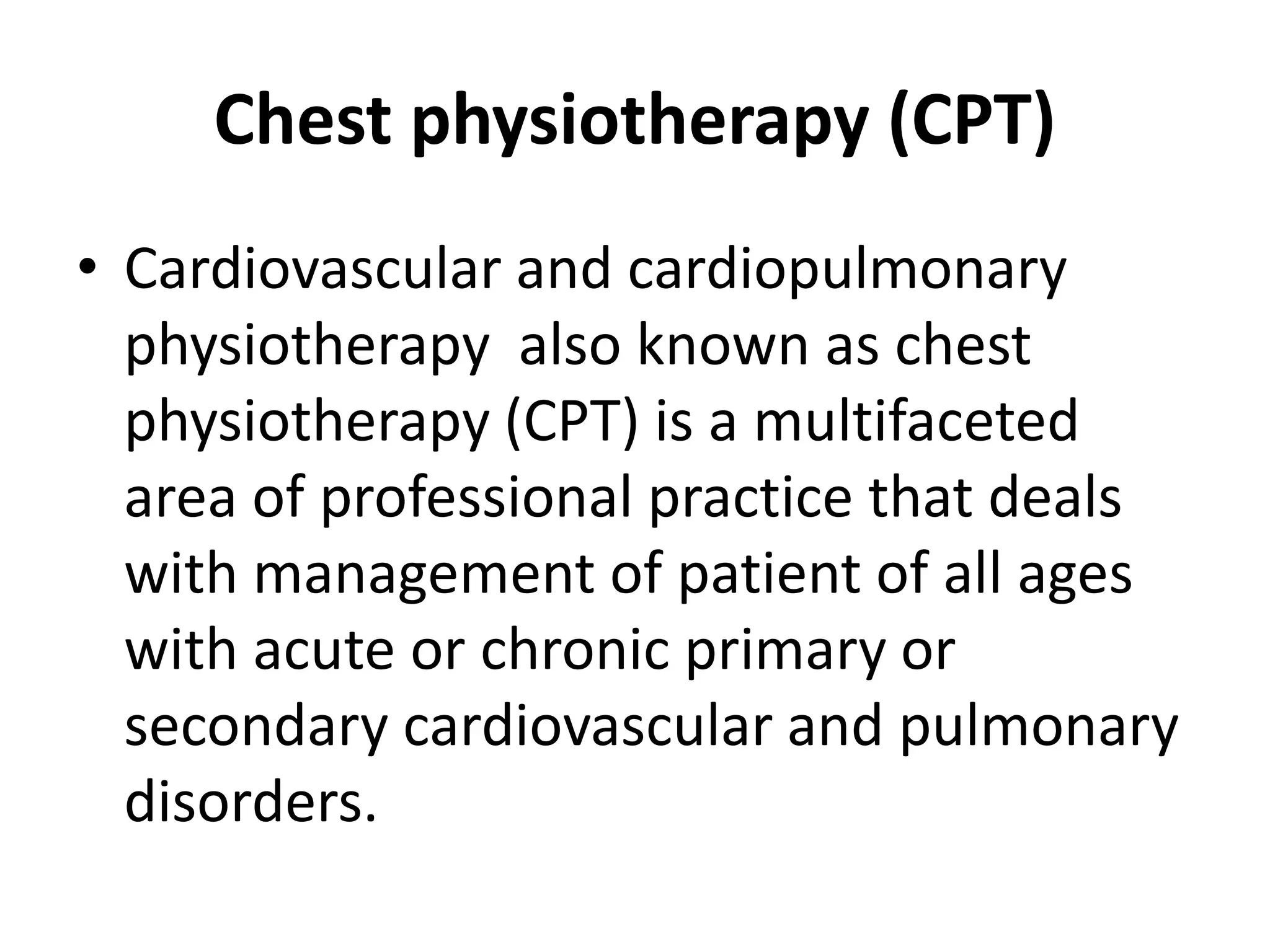 Techniques of chest physiotherapy and it's importance | PPT