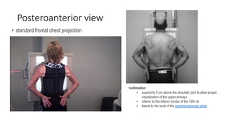 Chest radiography positioning and Technique.pptx
