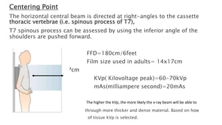 Chest radiography positioning and Technique.pptx