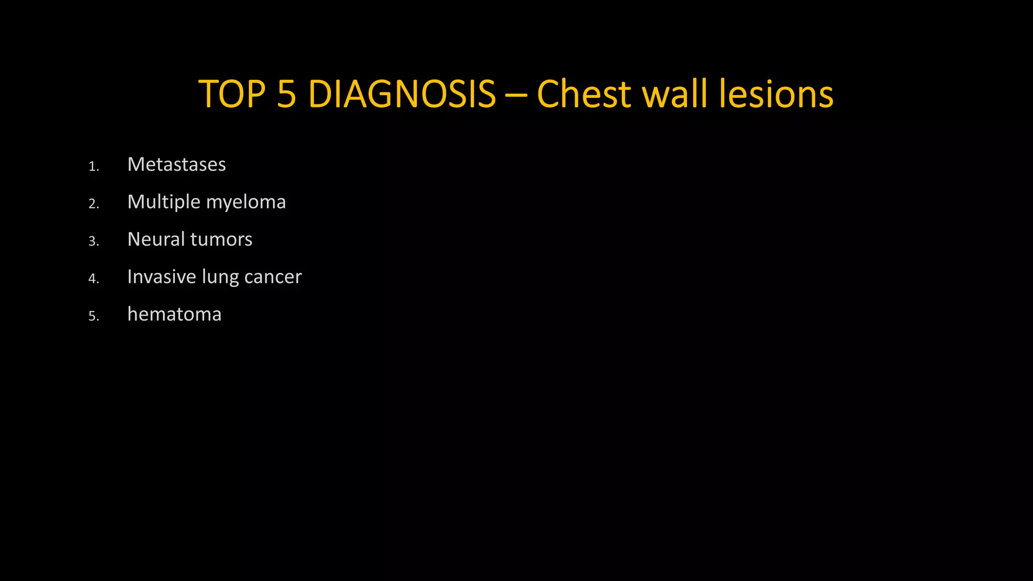 Chest radiology pattern and differential diagnosis ( chest wall and ...