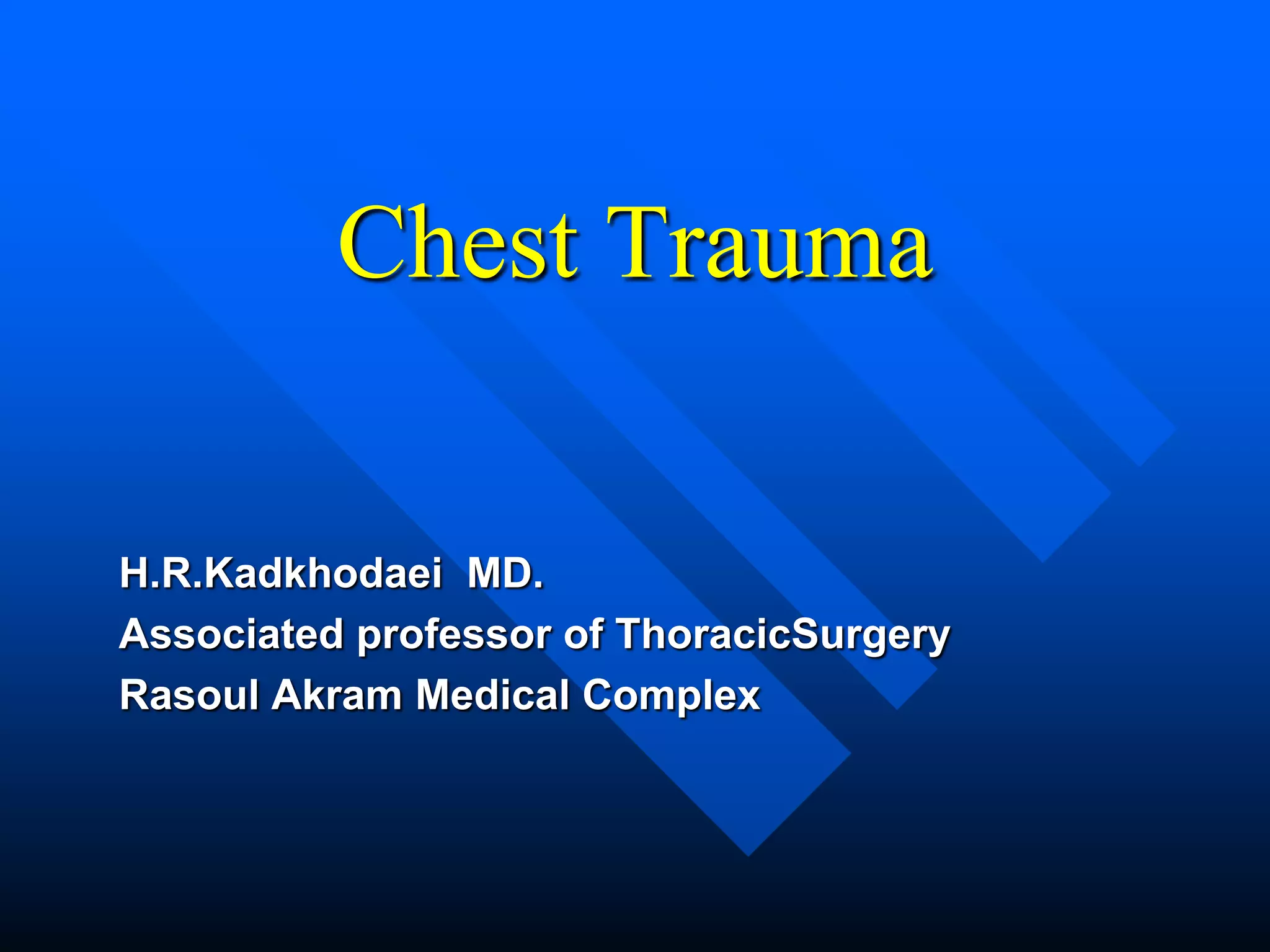 Chest trauama | PPTX