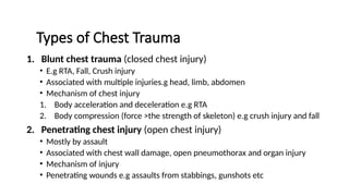 CHEST TRAUMA/ THORACIC TRAUMA or injury pptx | PPTX