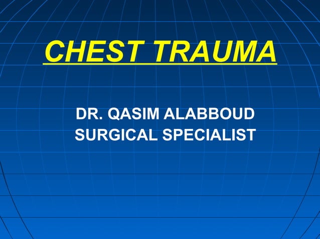 Chest trauma | PPT