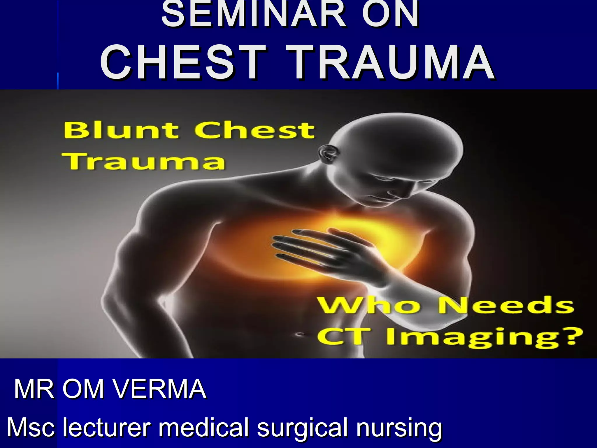 Chest trauma presentation | PPT