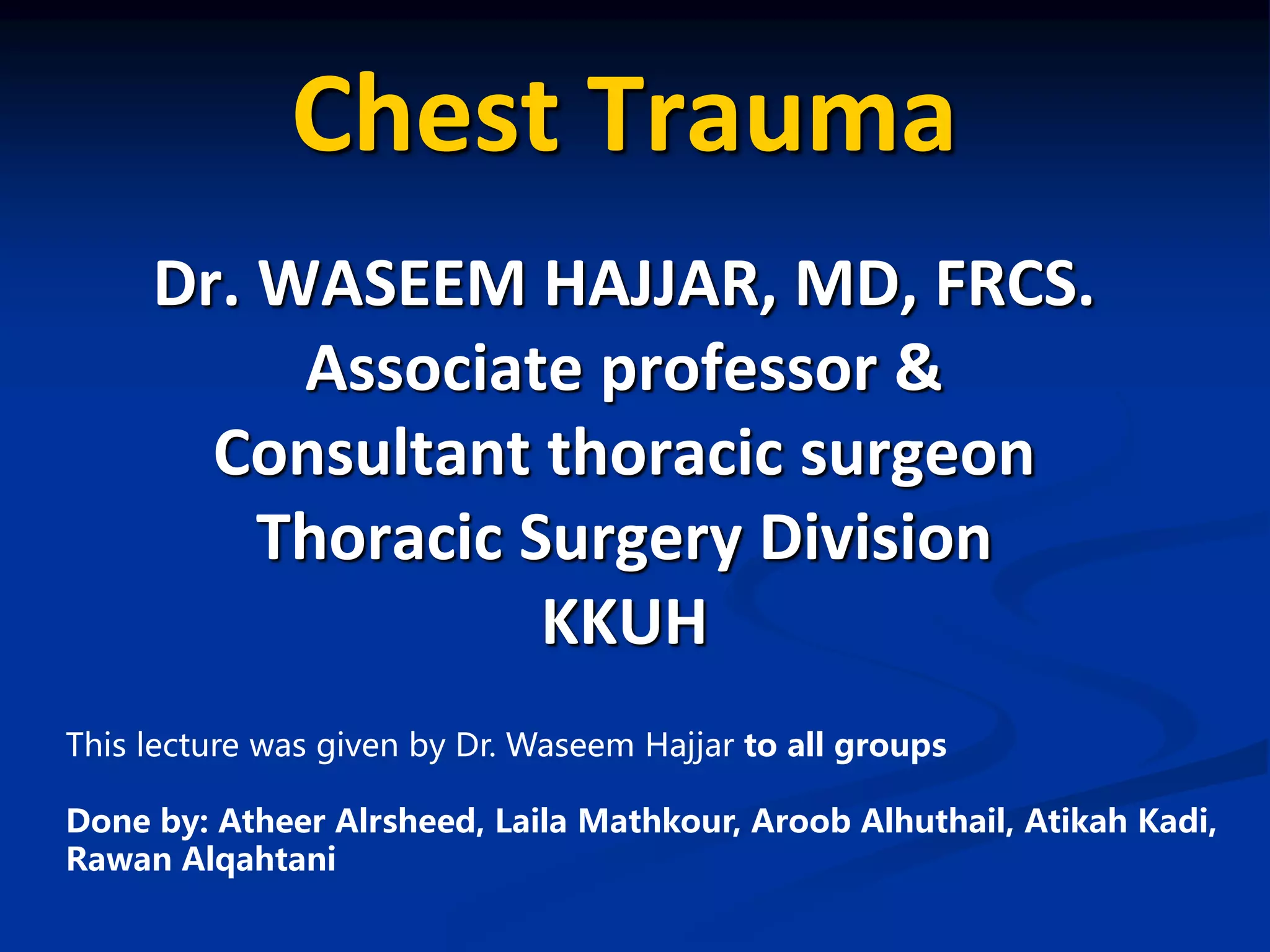 Chest Truama Notes last.ppt