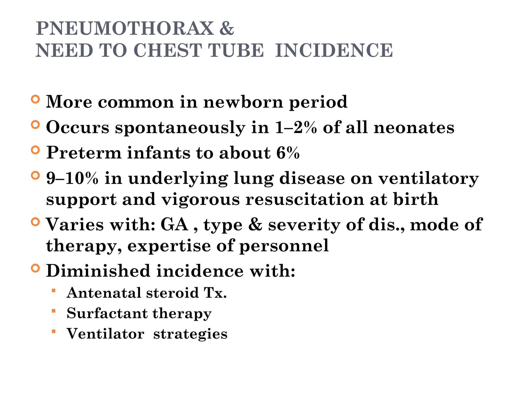 chest tube insertion challenges in neonates | PPTX