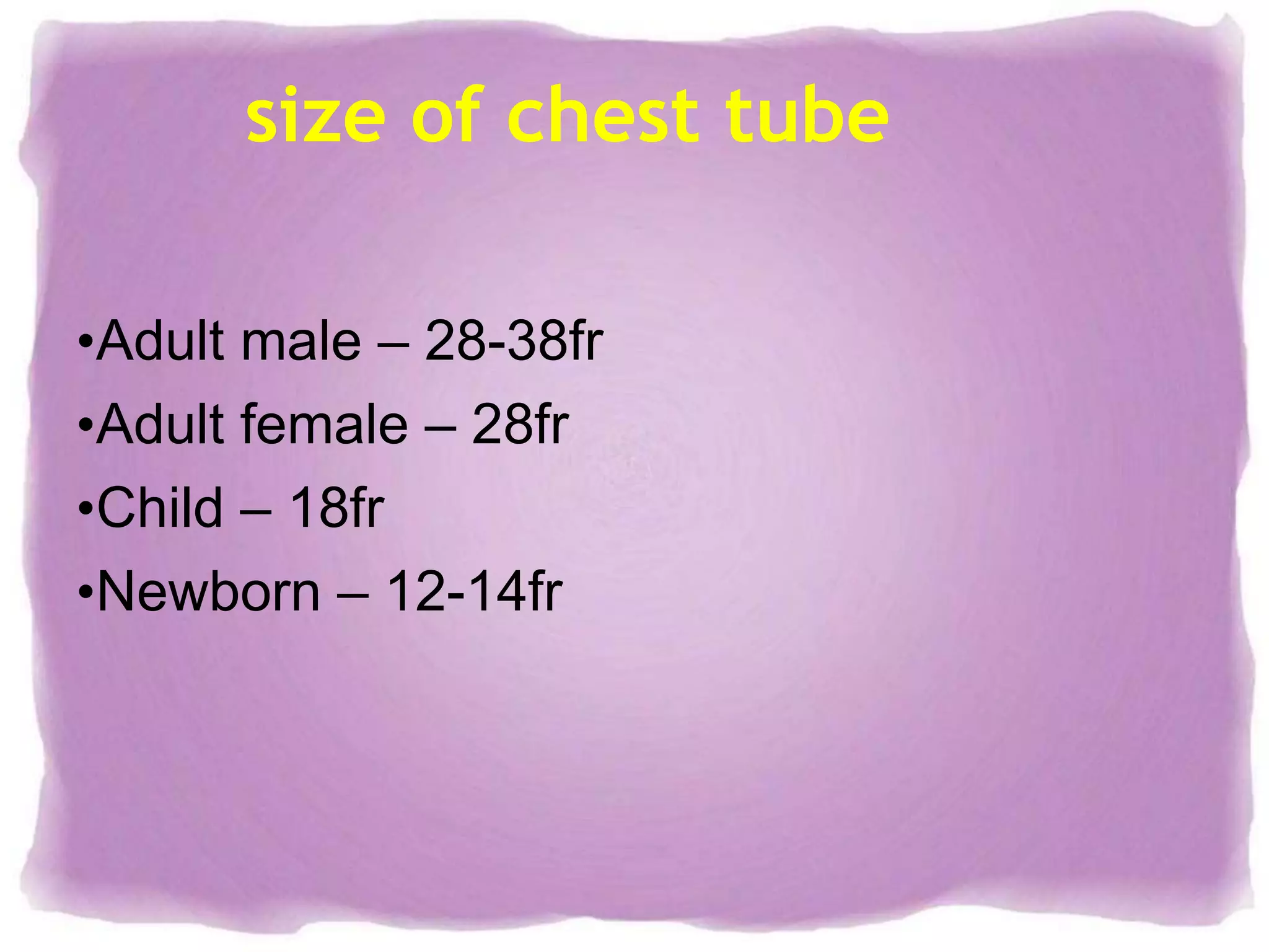 Chest tube drainage | PPTX