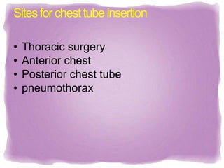 Chest tube drainage | PPTX