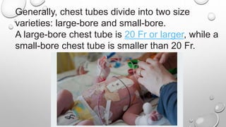 Chest tube insertion care important to me | PPTX