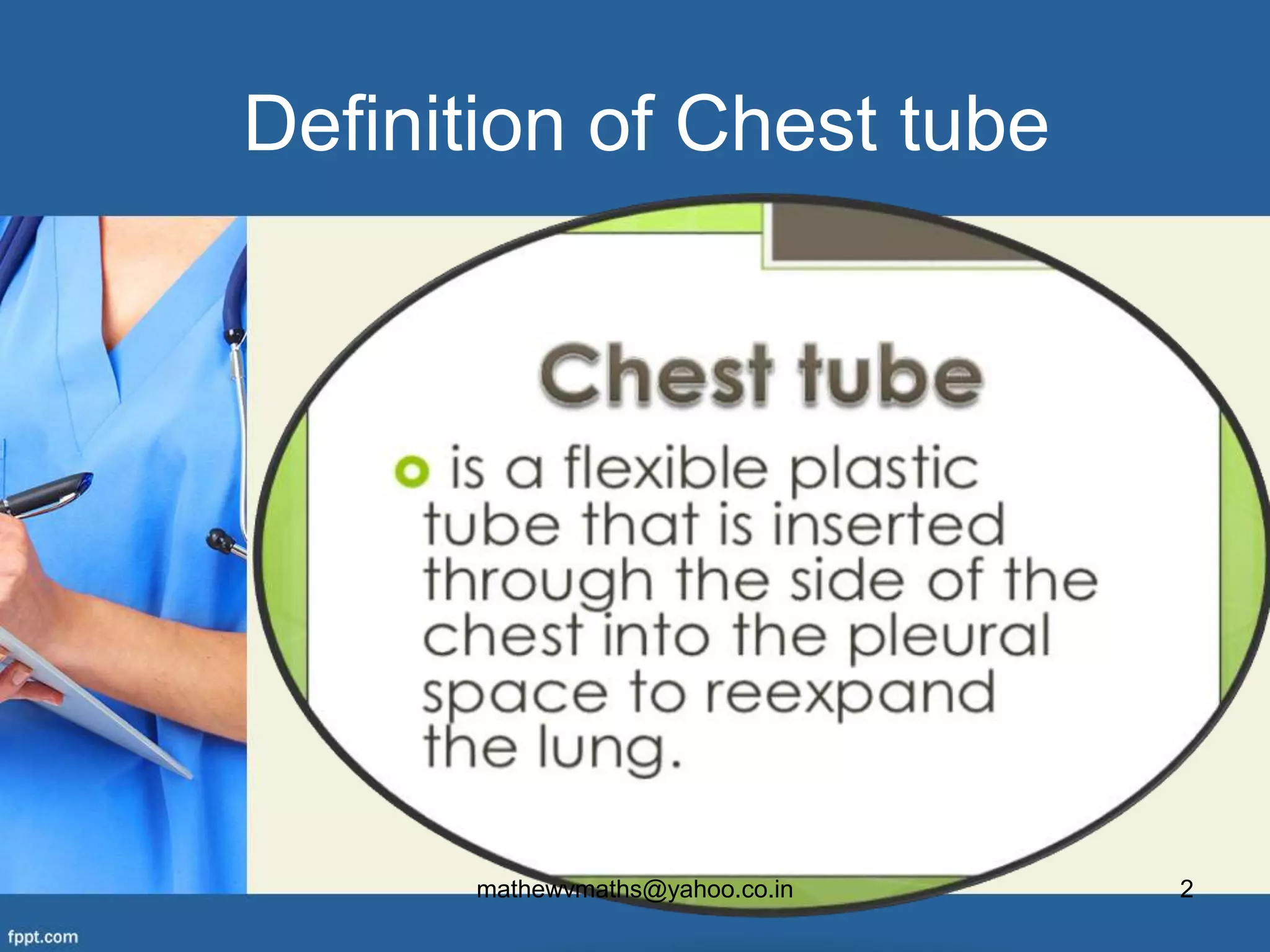 Nursing care patient with Chest tube ppt | PPTX