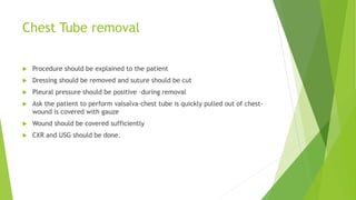 Intercostal Drainage Tubes -Indications,methods,uses | PPTX