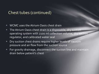 Chest tubes | PPTX