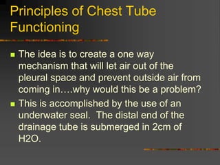 ChestTubes and the drainages - Nursing Care | PPT