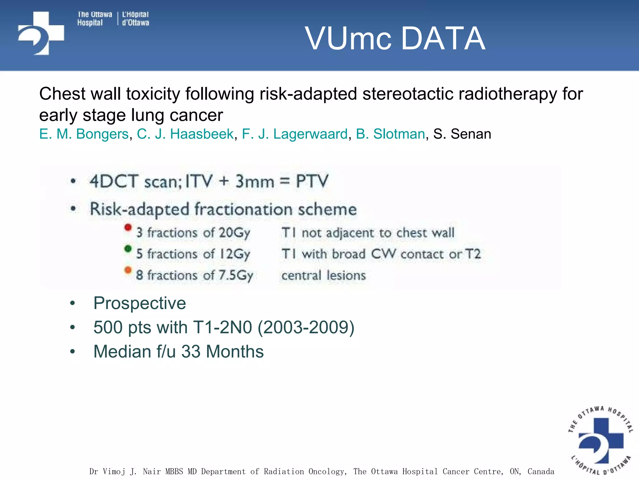 CHEST WALL TOXICITY IN SABR : PREDICTORS AND CONTOURING OF CHEST WALL | PPT