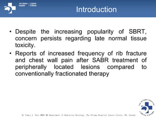 CHEST WALL TOXICITY IN SABR : PREDICTORS AND CONTOURING OF CHEST WALL | PPT