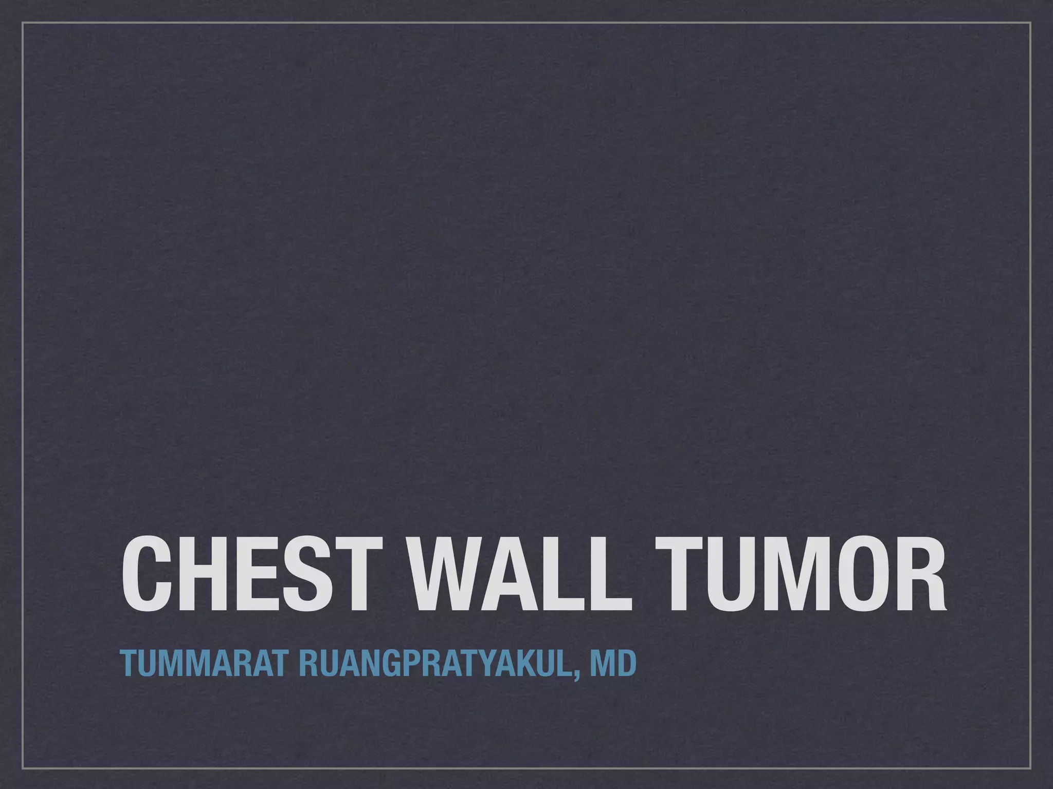 Chest wall tumor | PDF