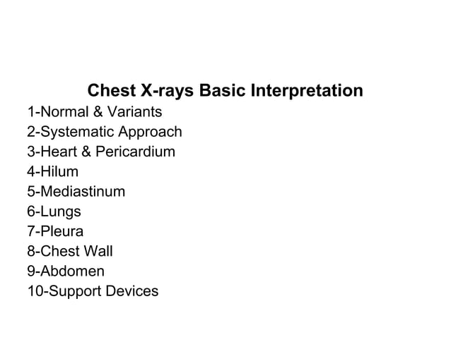 Chest X-rays Basic Interpretation | PPT