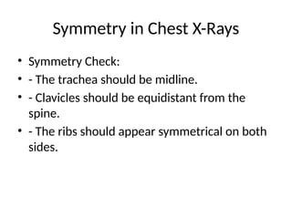 Chest_Xray_Inspiration_Expiration_Symmetry_Presentation.pptx