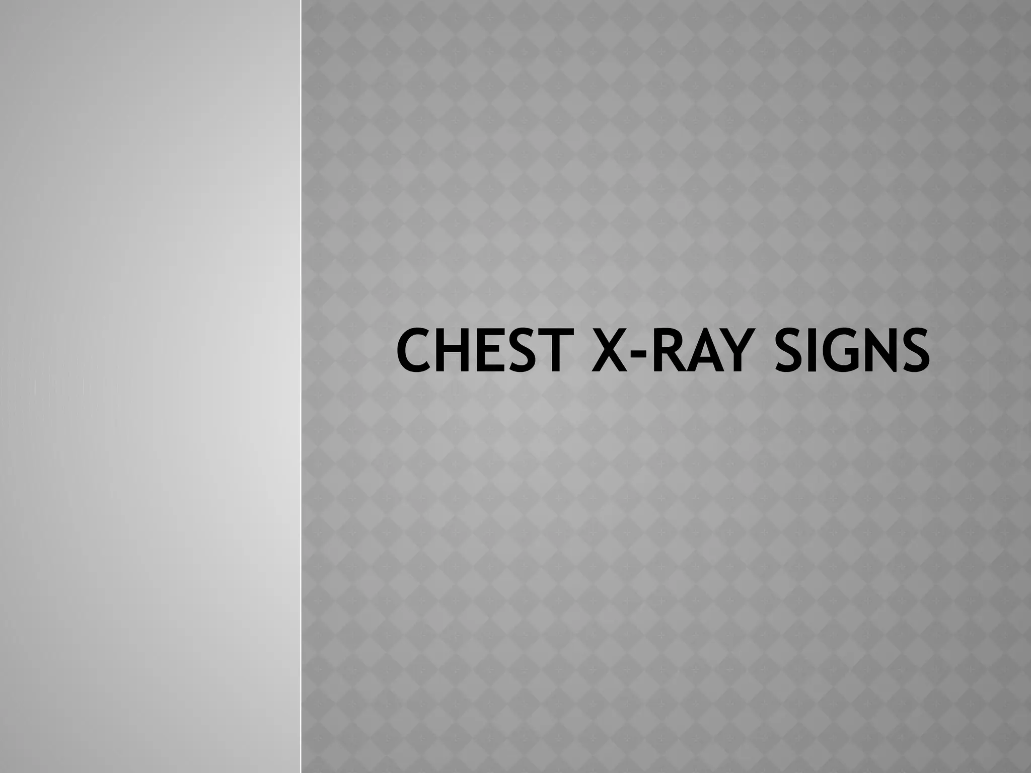 some important chest xray signs in radiography.pptx