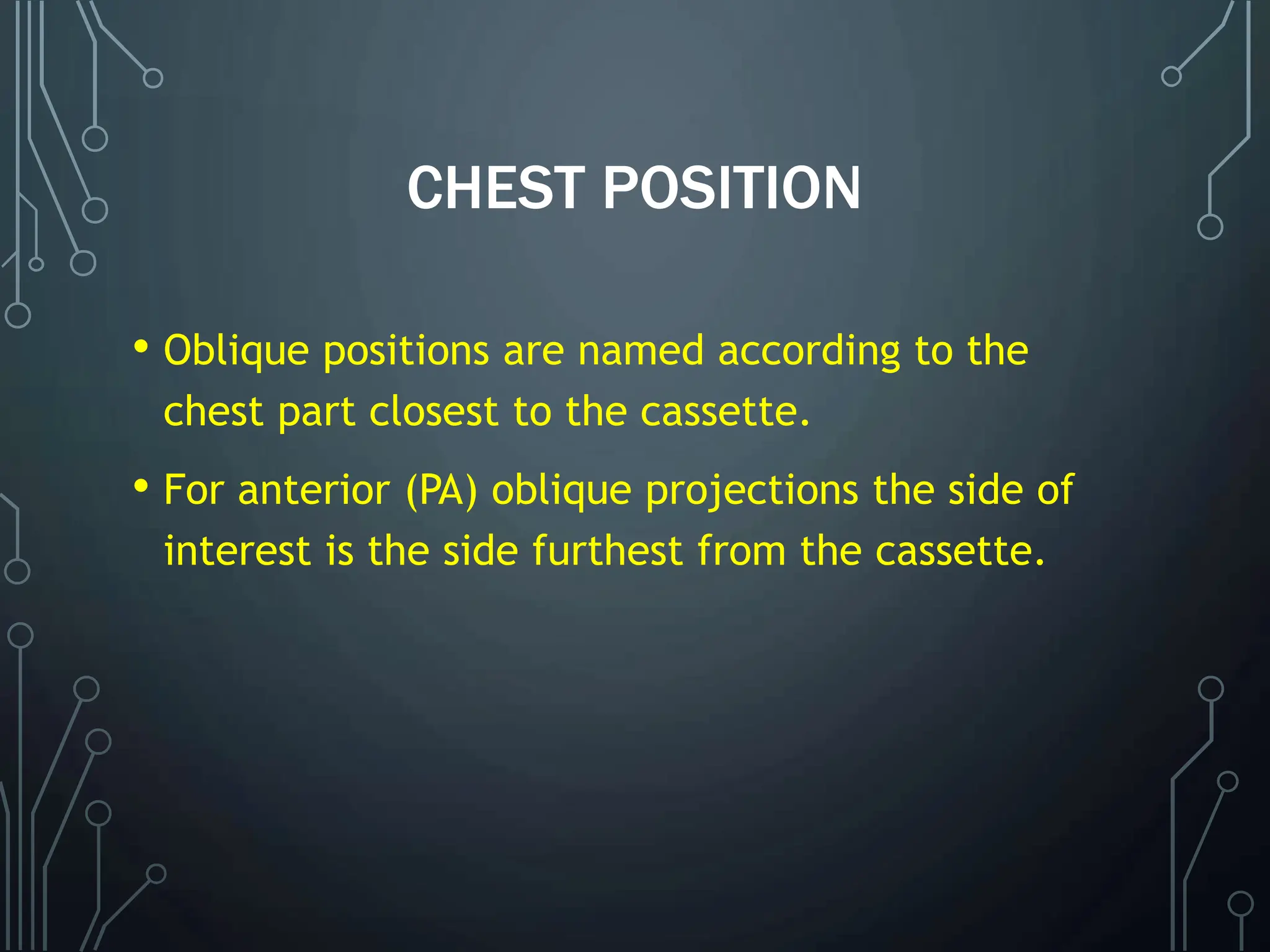 Basic Chest X ray Views - AP, PA & Lateral etc . pptx | PPTX