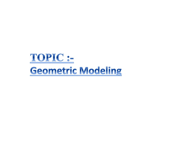 Geometric Modeling | PPT