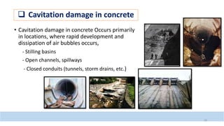 Abrasion, erotion and cavitation | PPTX