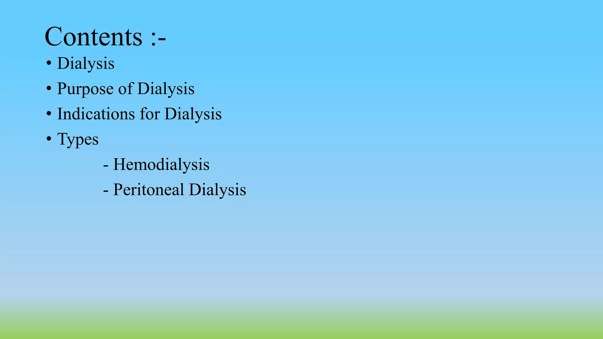 Chetan dialysis ppt | PPTX