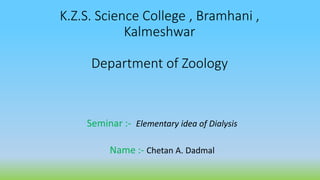 Chetan dialysis ppt | PPT