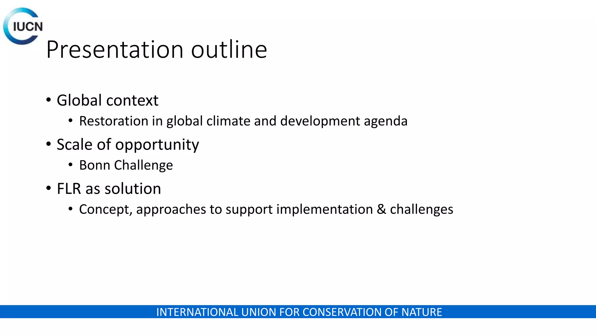 Restoring our rainforests: Bonn Challenge and Forest Landscape ...