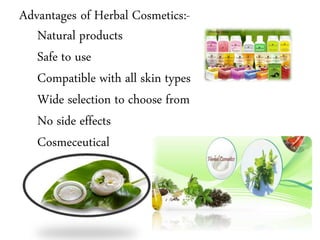 HERBAL/ NATURAL COSMETICS | PPTX
