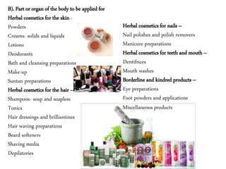 HERBAL/ NATURAL COSMETICS | PPTX