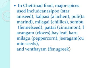 Chettined cuisine and architecture of chettined | PPT