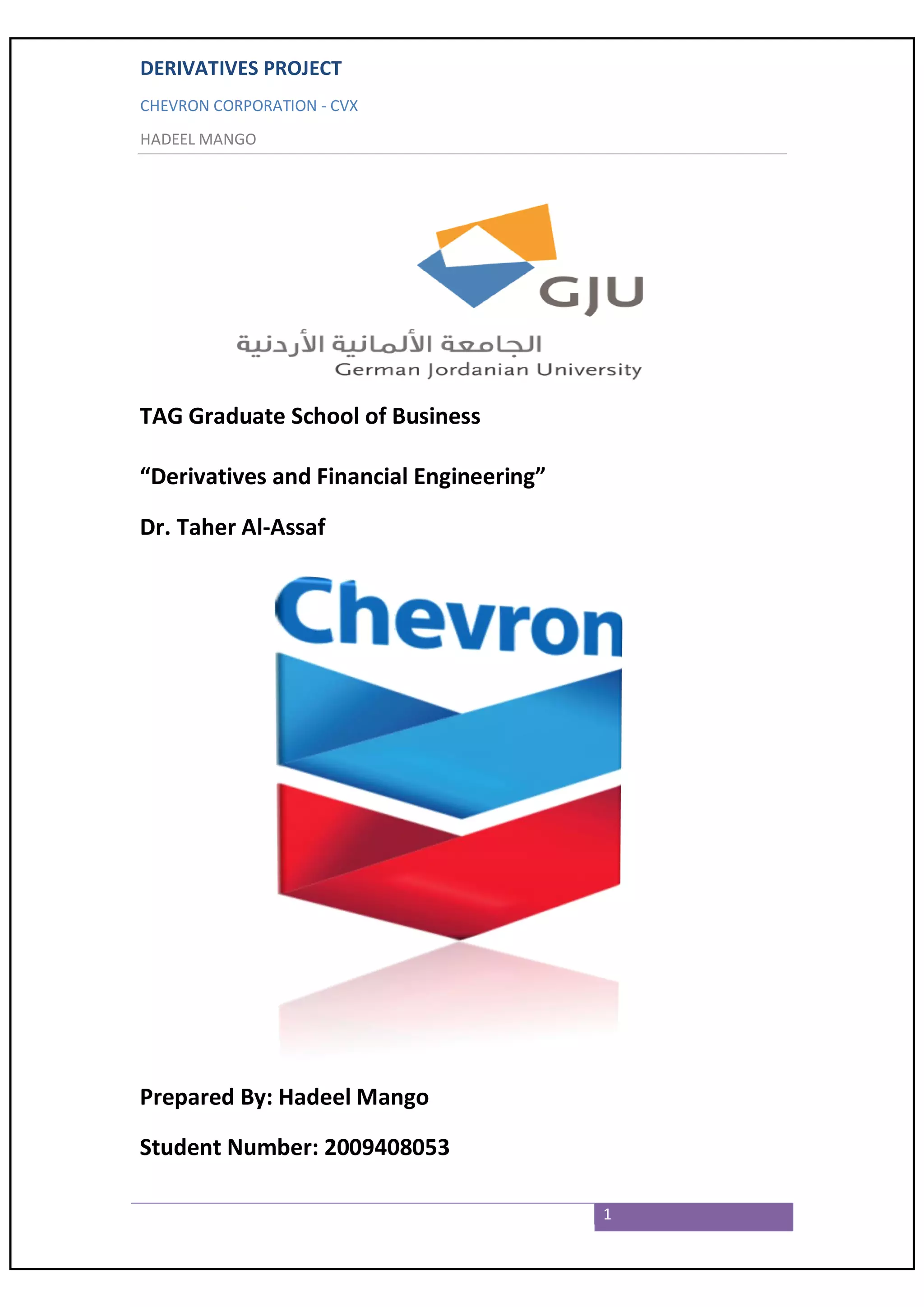 Chevron - Derivatives and Financial Engineering Project | PDF