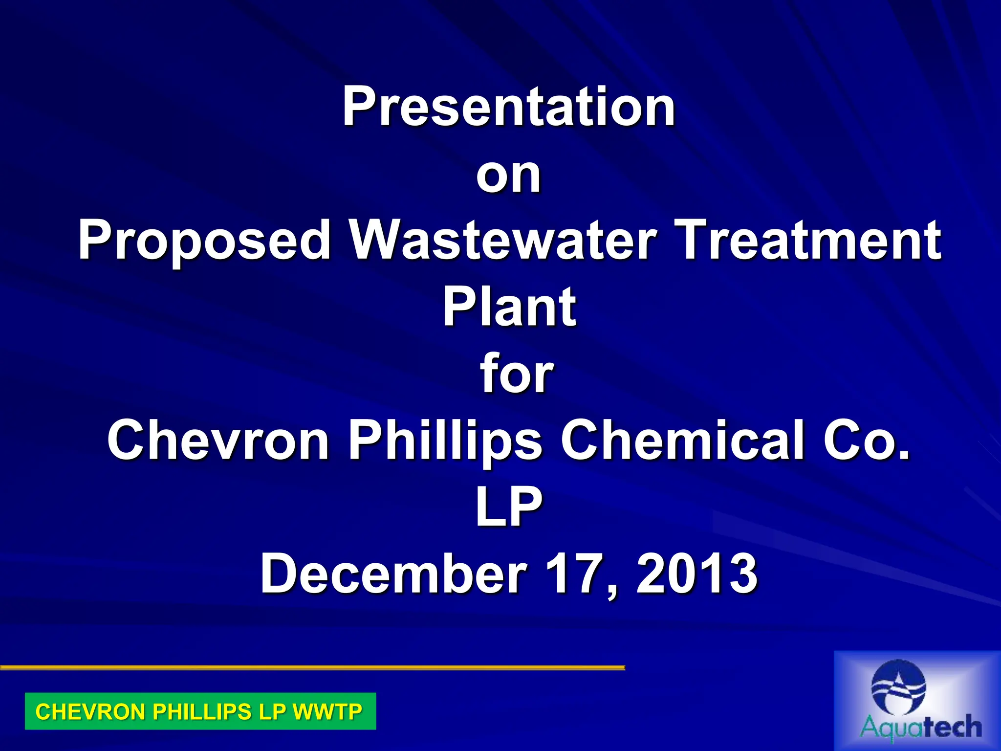 Chevron Phillips Wastewater treatment system | PPT