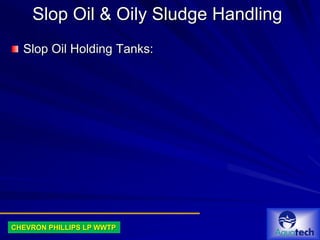 Chevron Phillips Wastewater treatment system | PPT