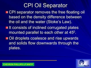 Chevron Phillips Wastewater treatment system | PPT
