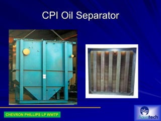 Chevron Phillips Wastewater treatment system | PPT