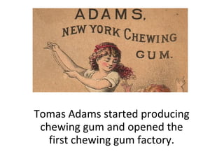 Chewing gum | PPT