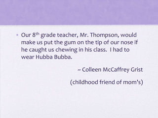 Chewing gum project | PPTX