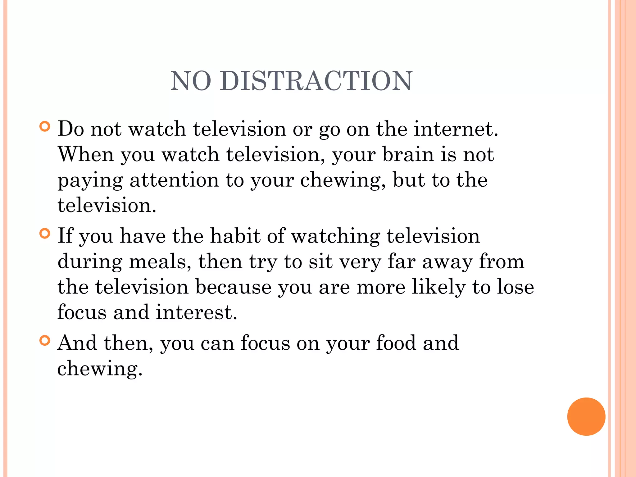 Chew your food slowly | PPT