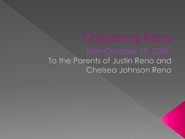 Cheyenne Reno powerpoint | PPT